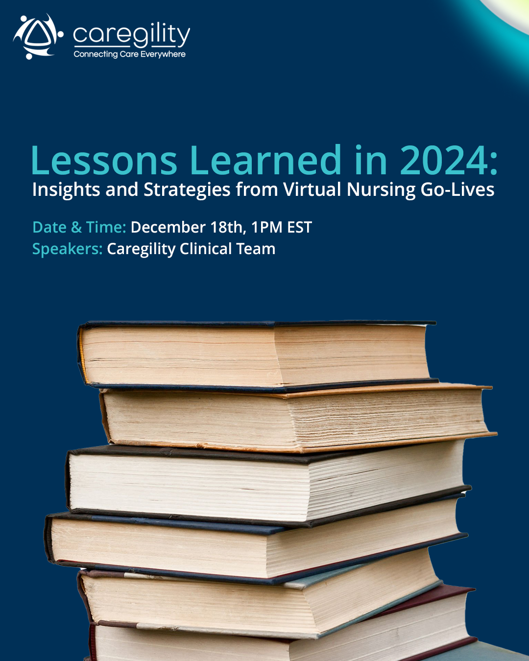 Lessons Learned in 2024: Insights & Strategies from Virtual Nursing Go ...